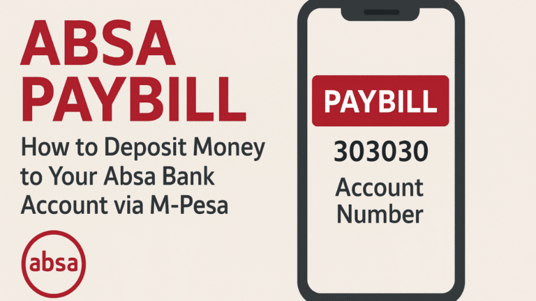 Absa Paybill: How to Deposit Money to Your Absa Bank Account via M-Pesa