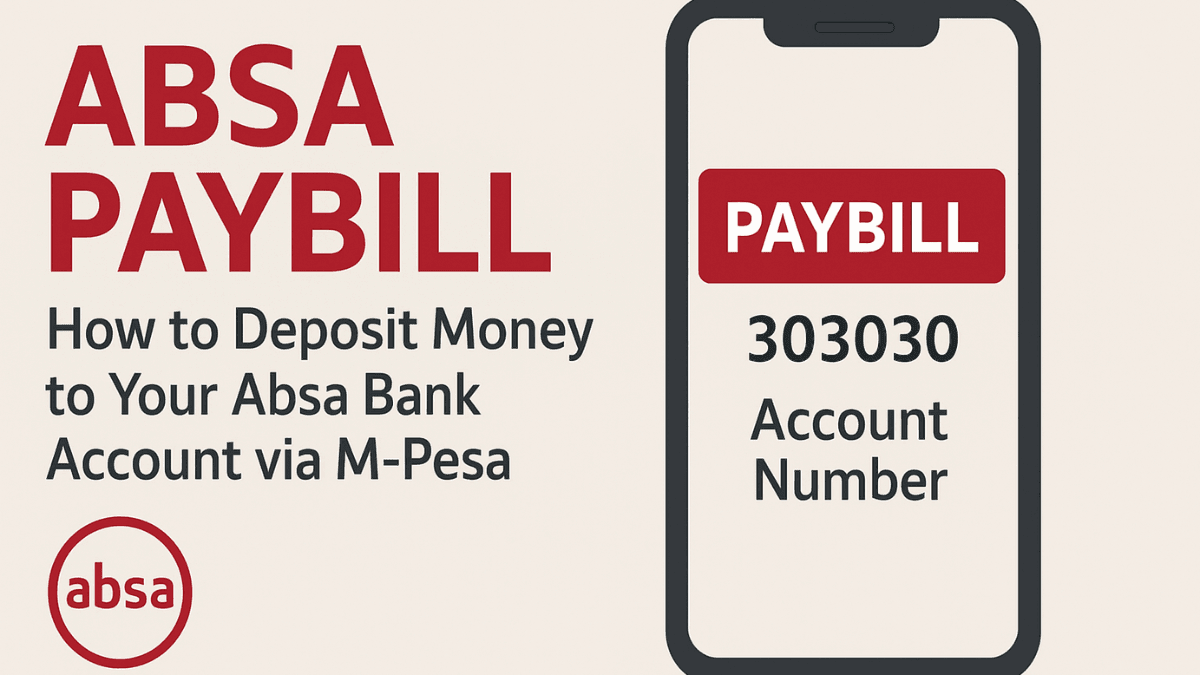 Absa Paybill: How to Deposit Money to Your Absa Bank Account via M-Pesa