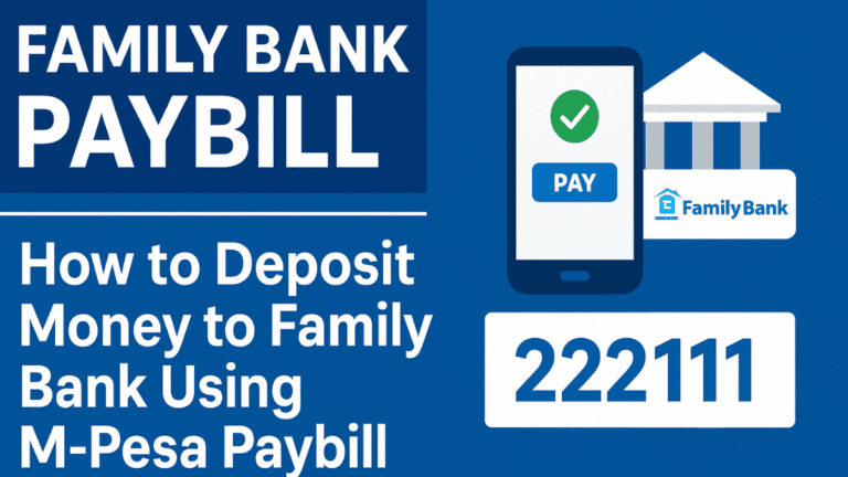 Family Bank Paybill: How to Deposit Money to Family Bank via M-Pesa