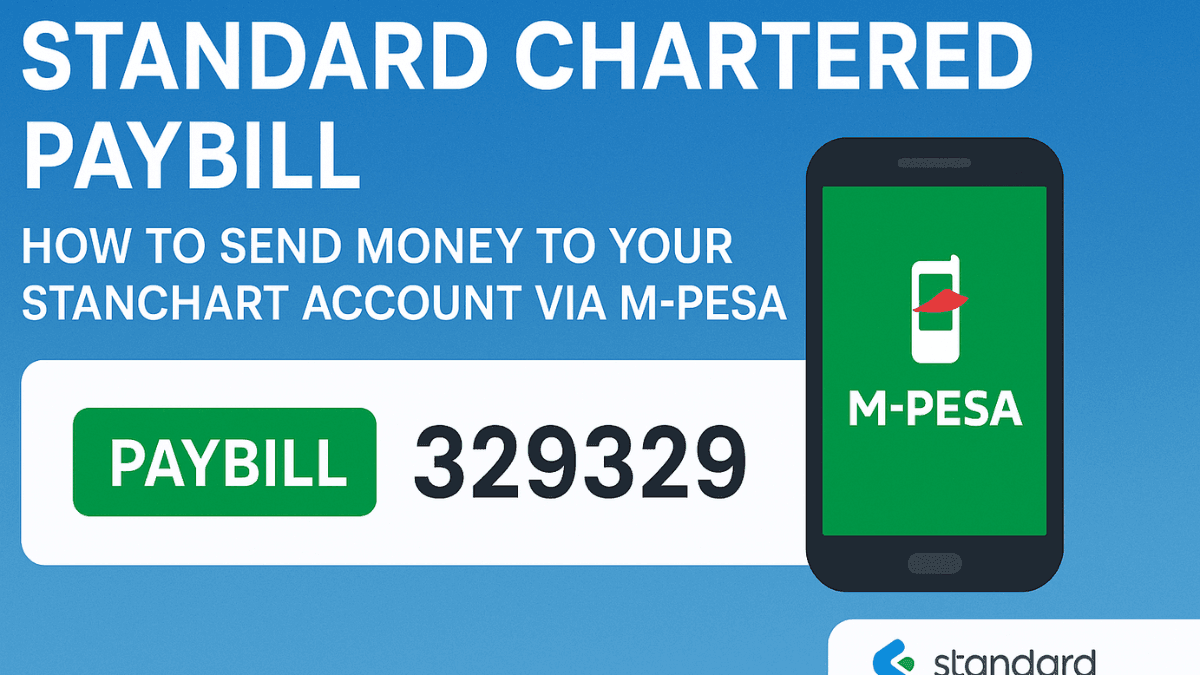 Standard Chartered Paybill: How to Send Money to Your Stanchart Bank ...