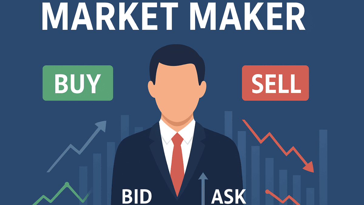 Market Maker: Meaning, Role, and How It Works in Financial Markets