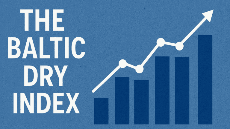 The Baltic Dry Index: A Simple Guide to What It Means and Why It Matters